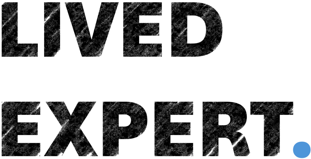 Lived Expert Ltd – Unlocking the power of lived experience